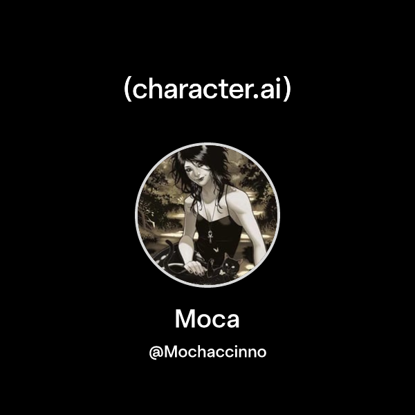 Moca (@Mochaccinno) | character.ai | AI Chat, Reimagined–Your Words ...