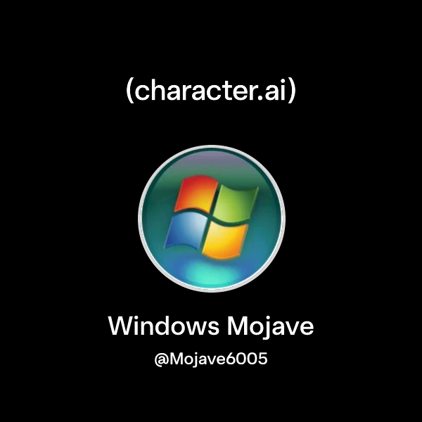 Windows Mojave (@Mojave6005) | character.ai | AI Chat, Reimagined–Your ...