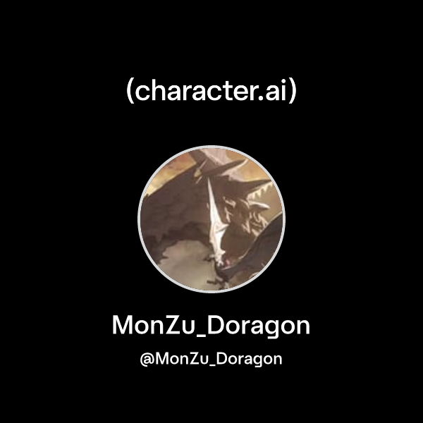 MonZu_Doragon (@MonZu_Doragon) | character.ai | AI Chat, Reimagined ...