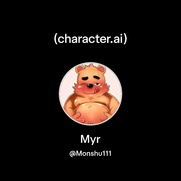 Myr (@Monshu111) | character.ai | AI Chat, Reimagined–Your Words. Your ...