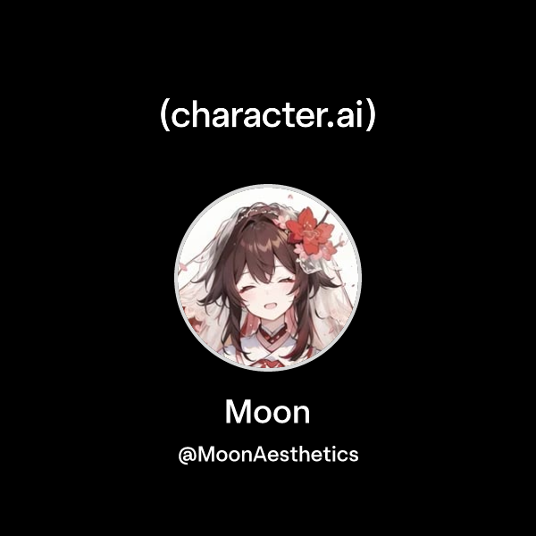 Moon (@MoonAesthetics) | character.ai | AI Chat, Reimagined–Your Words ...