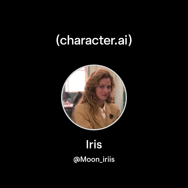 Iris (@Moon_iriis) | character.ai | AI Chat, Reimagined–Your Words. Your World.