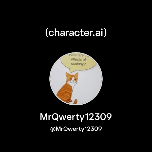 MrQwerty12309 (@MrQwerty12309) | character.ai | Personalized AI for ...
