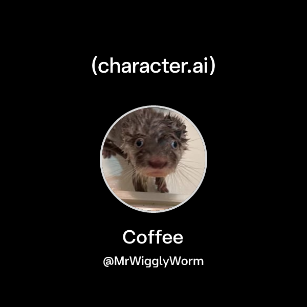 Coffee (@MrWigglyWorm) | character.ai | AI Chat, Reimagined–Your Words ...