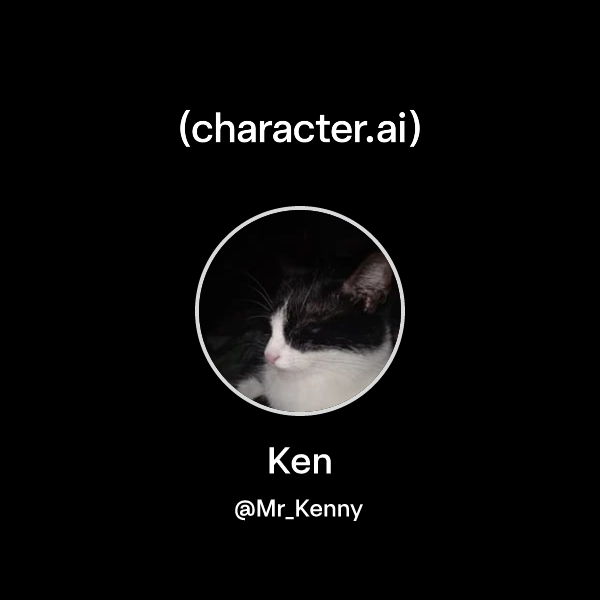 Ken (@Mr_Kenny) | character.ai | AI Chat, Reimagined–Your Words. Your ...