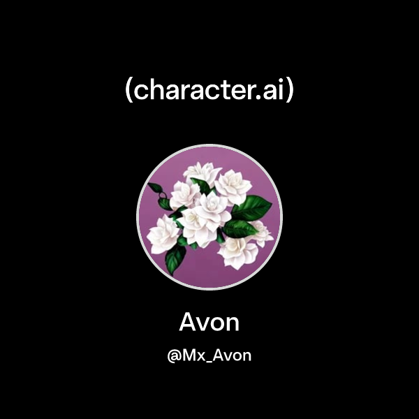 Avon (@Mx_Avon) | character.ai | AI Chat, Reimagined–Your Words. Your ...