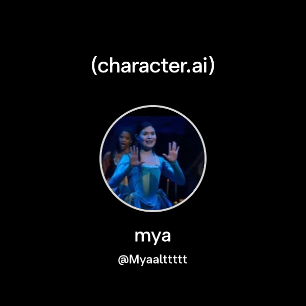 mya (@Myaalttttt) | character.ai | AI Chat, Reimagined–Your Words. Your ...