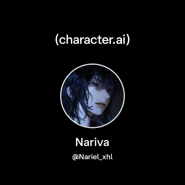 Nariva (@Nariel_xhl) | character.ai | AI Chat, Reimagined–Your Words ...
