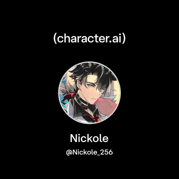 Nickole (@Nickole_256) | character.ai | AI Chat, Reimagined–Your Words ...