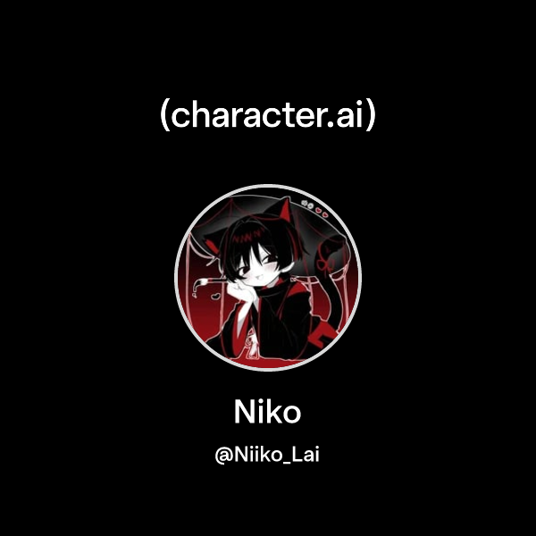 Niko (@Niiko_Lai) | character.ai | AI Chat, Reimagined–Your Words. Your ...