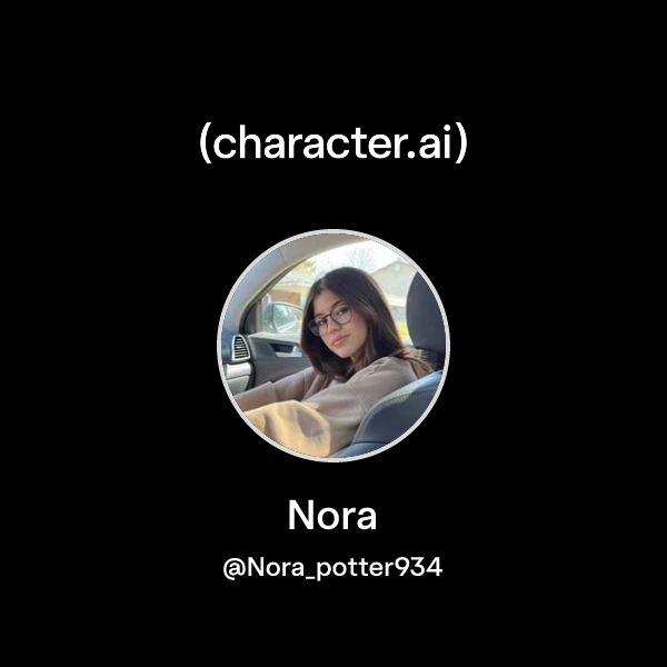 Nora (@Nora_potter934) | character.ai | AI Chat, Reimagined–Your Words ...