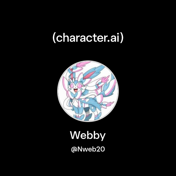 Webby (@Nweb20) | character.ai | AI Chat, Reimagined–Your Words. Your ...