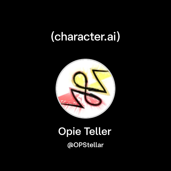 Opie Teller (@OPStellar) | character.ai | AI Chat, Reimagined–Your ...