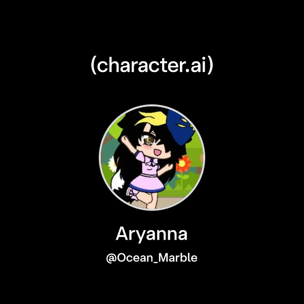Aryanna (@Ocean_Marble) | character.ai | AI Chat, Reimagined–Your Words. Your World.