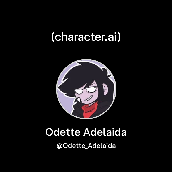 Odette Adelaida (@Odette_Adelaida) | character.ai | AI Chat, Reimagined ...