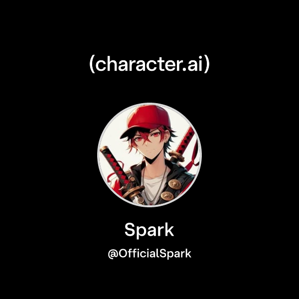 Spark (@OfficialSpark) | character.ai | AI Chat, Reimagined–Your Words ...