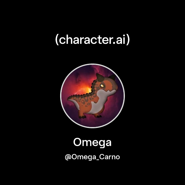 Omega (@Omega_Carno) | character.ai | AI Chat, Reimagined–Your Words ...