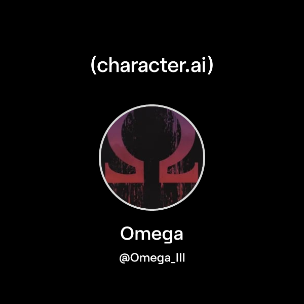 Omega (@Omega_III) | character.ai | AI Chat, Reimagined–Your Words ...