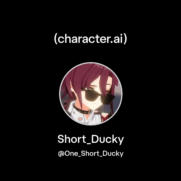 Short_Ducky (@One_Short_Ducky) | character.ai | AI Chat, Reimagined ...