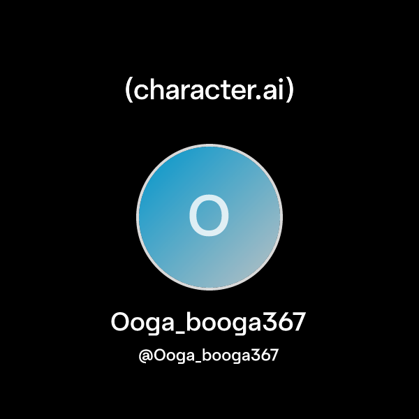 Ooga_booga367 (@Ooga_booga367) | character.ai | Personalized AI for ...