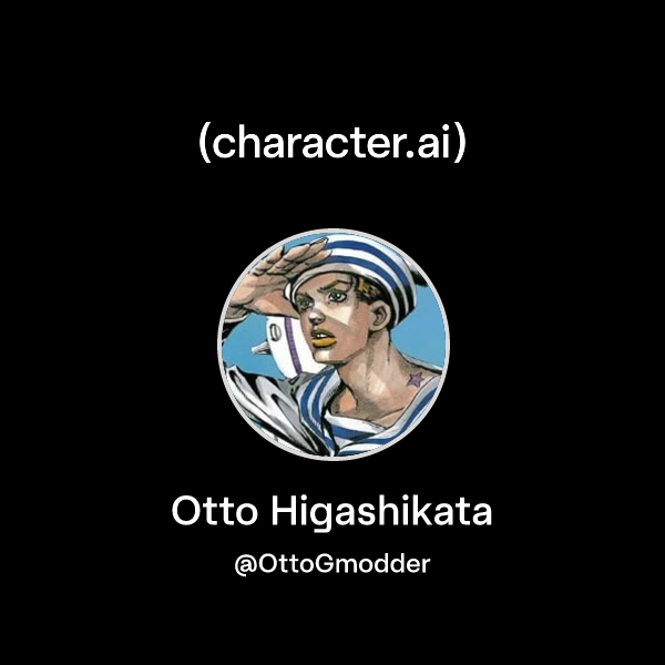 Otto Higashikata (@OttoGmodder) | character.ai | AI Chat, Reimagined–Your Words. Your World.