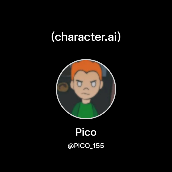 Pico (@PICO_155) | character.ai | Personalized AI for every moment of ...