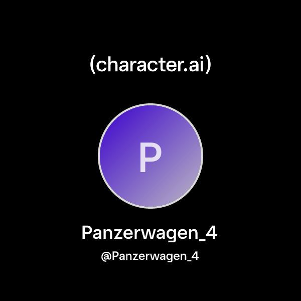 Panzerwagen_4 (@Panzerwagen_4) | character.ai | AI Chat, Reimagined ...