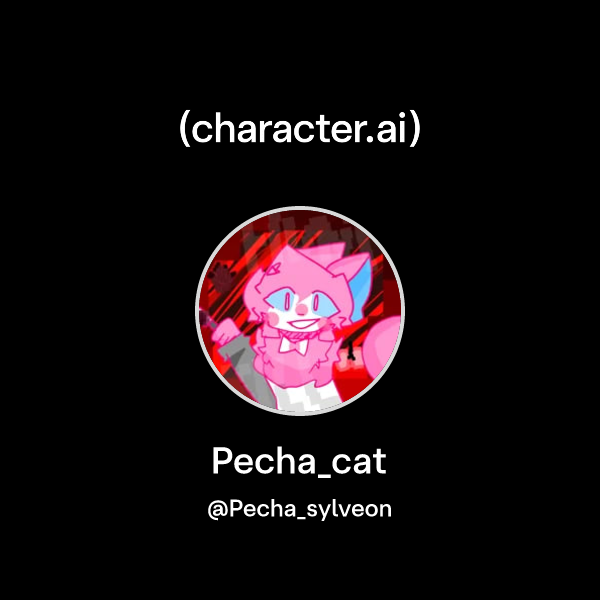 Pecha_cat (@Pecha_sylveon) | character.ai | AI Chat, Reimagined–Your ...