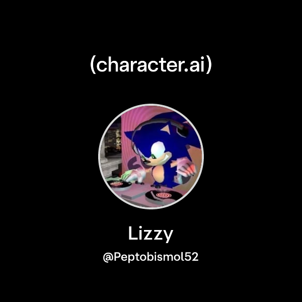 Lizzy (@Peptobismol52) | character.ai | AI Chat, Reimagined–Your Words ...