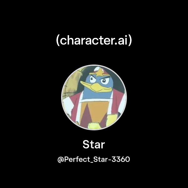 Star (@Perfect_Star-3360) | character.ai | AI Chat, Reimagined–Your ...