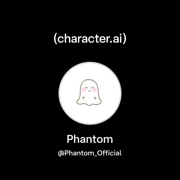 Phantom (@Phantom_Official) | character.ai | AI Chat, Reimagined–Your ...