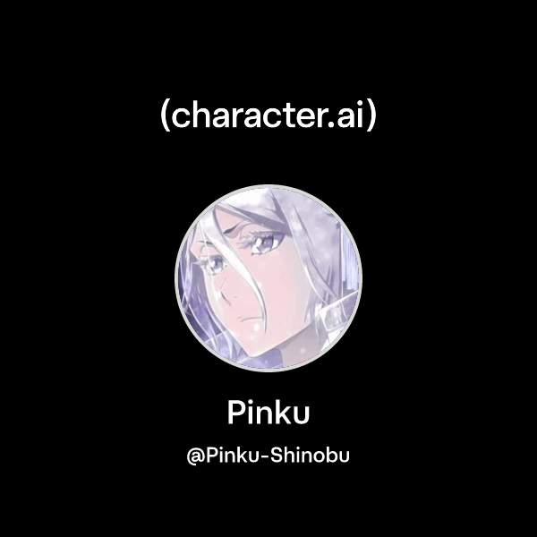 Pinku (@Pinku-Shinobu) | character.ai | AI Chat, Reimagined–Your Words ...