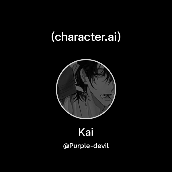 Kai (@Purple-devil) | character.ai | Personalized AI for every moment ...