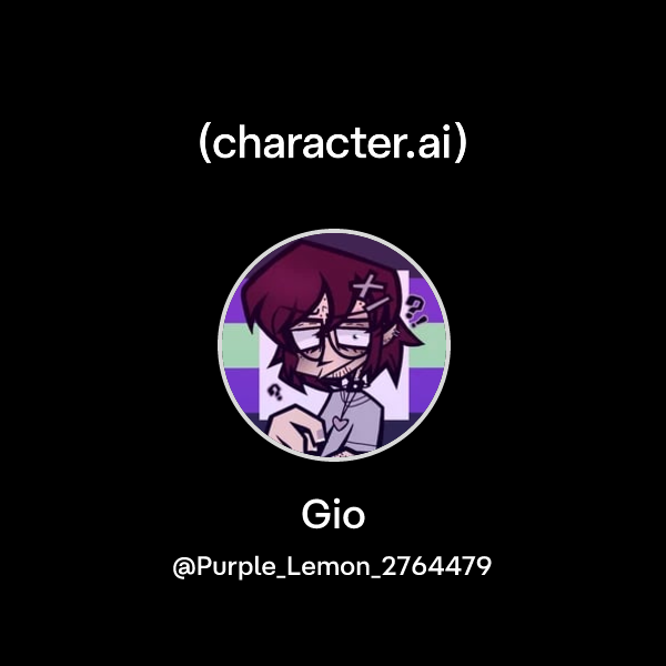 Gio (@Purple_Lemon_2764479) | character.ai | AI Chat, Reimagined–Your ...