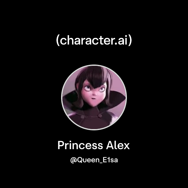 Princess Alex (@Queen_E1sa) | character.ai | AI Chat, Reimagined–Your ...