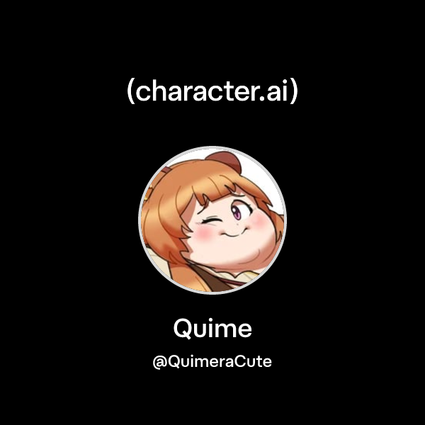 Quime (@QuimeraCute) | character.ai | AI Chat, Reimagined–Your Words ...