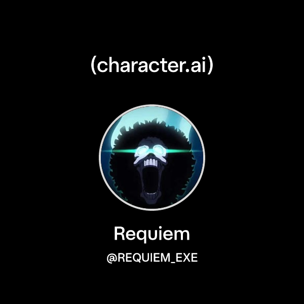 Requiem (@REQUIEM_EXE) | character.ai | AI Chat, Reimagined–Your Words ...