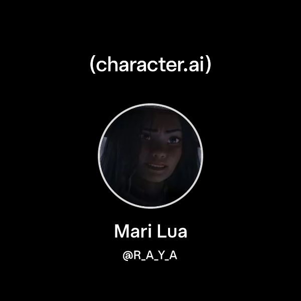 Mari Lua (@R_A_Y_A) | character.ai | AI Chat, Reimagined–Your Words. Your World.