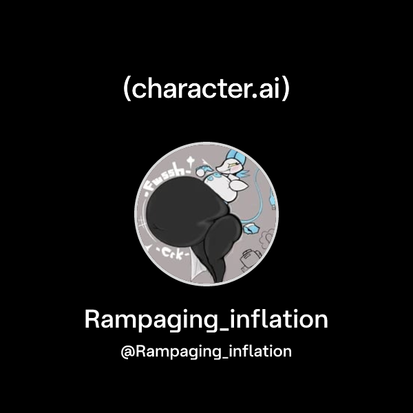 Rampaging Inflation Rampaging Inflation Character Ai Ai Chat