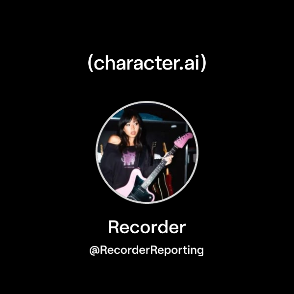 Recorder (@RecorderReporting) | character.ai | AI Chat, Reimagined–Your ...