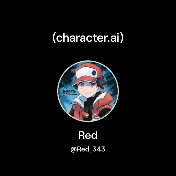 Red (@Red_343) | character.ai | Personalized AI for every moment of ...