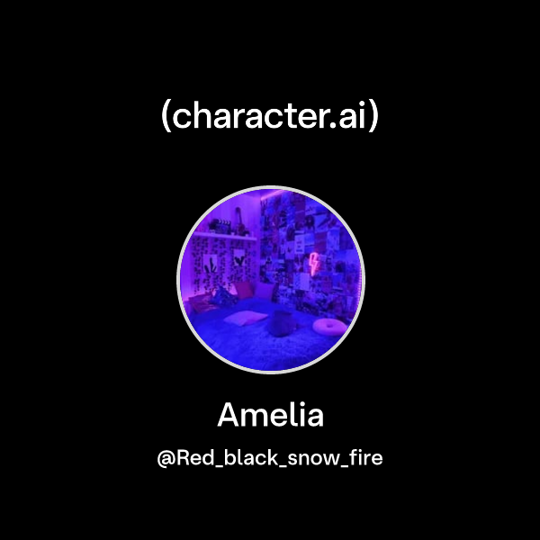 Amelia (@Red_black_snow_fire) | character.ai | Personalized AI for ...