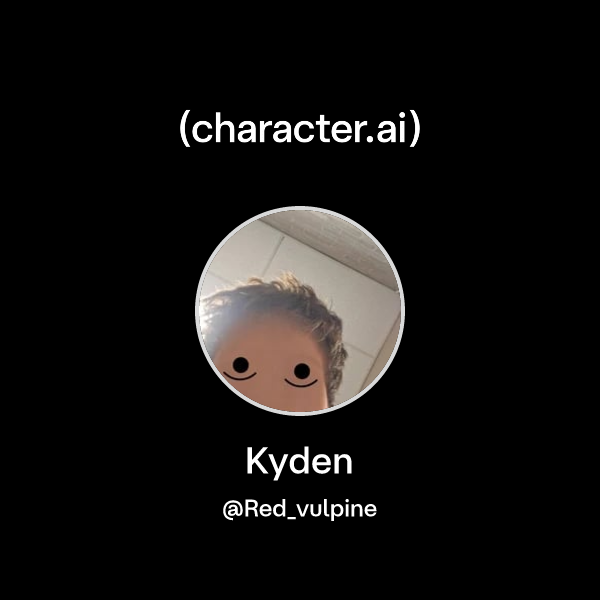 Kyden (@Red_vulpine) | character.ai | AI Chat, Reimagined–Your Words ...