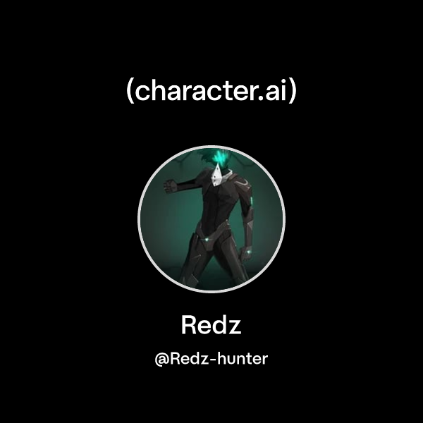Redz (@Redz-hunter) | character.ai | AI Chat, Reimagined–Your Words ...