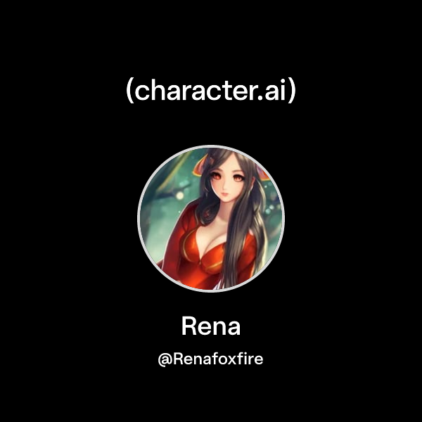 Rena (@Renafoxfire) | character.ai | AI Chat, Reimagined–Your Words ...