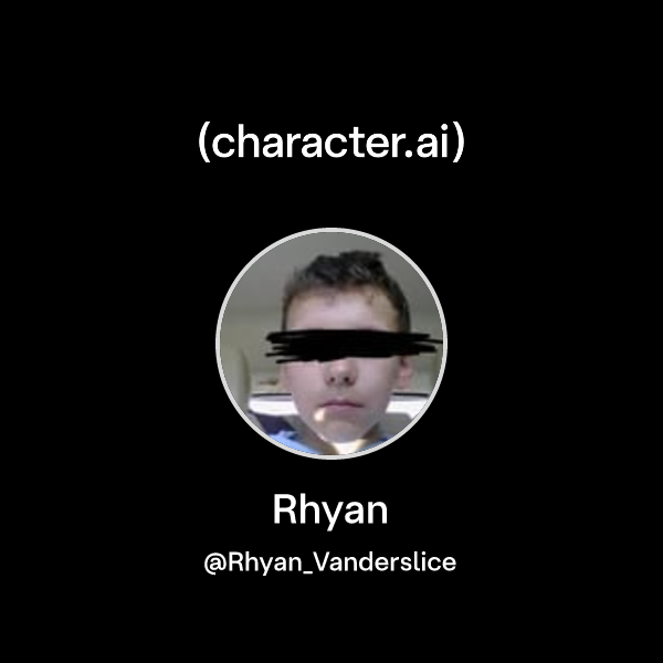 Rhyan (@Rhyan_Vanderslice) | character.ai | AI Chat, Reimagined–Your ...