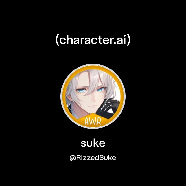 suke (@RizzedSuke) | character.ai | AI Chat, Reimagined–Your Words. Your World.