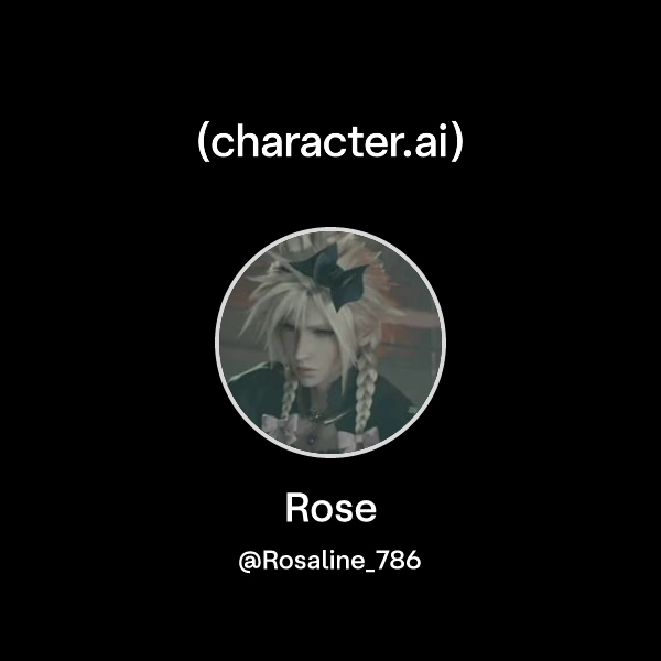 Rose (@Rosaline_786) | character.ai | AI Chat, Reimagined–Your Words ...