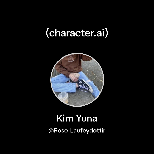 Kim Yuna (@Rose_Laufeydottir) | character.ai | AI Chat, Reimagined–Your ...