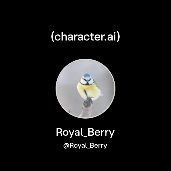 Royal_Berry (@Royal_Berry) | character.ai | AI Chat, Reimagined–Your ...